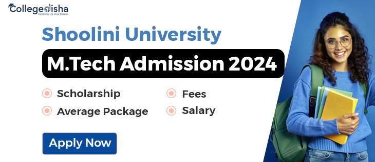 Shoolini University MTech Admission 2024: Fees structure
